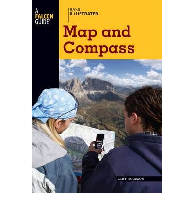 Map & Compass Basic Illustrated Guide - Map & Compass Basic Illustrated ...
